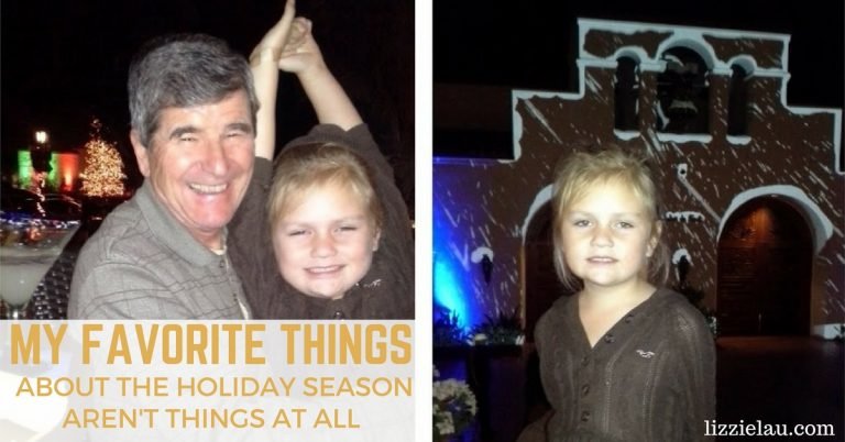 My Favorite Things About This Holiday Season Weren't Things At All